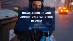 Ohio Homelessness & Addiction Statistics: 2025 Data