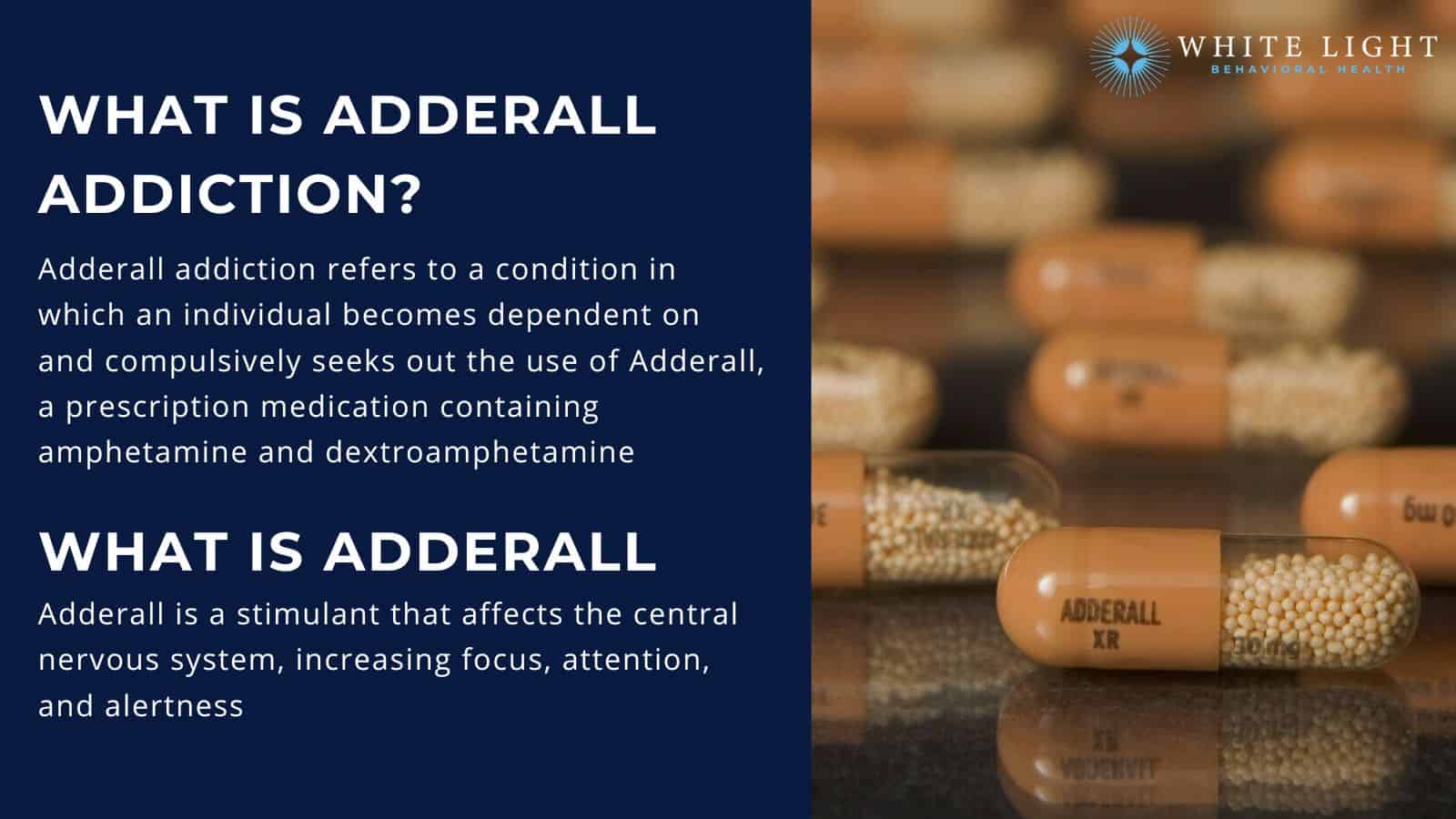 Adderall Addiction: Signs, Treatment And Prevention